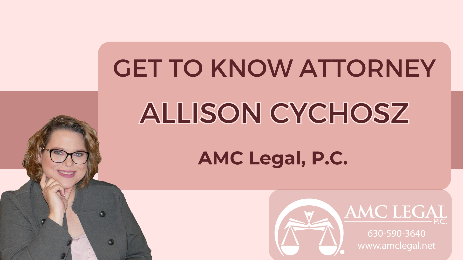 Get to Know Attorney Allison Cychosz | AMCLegal